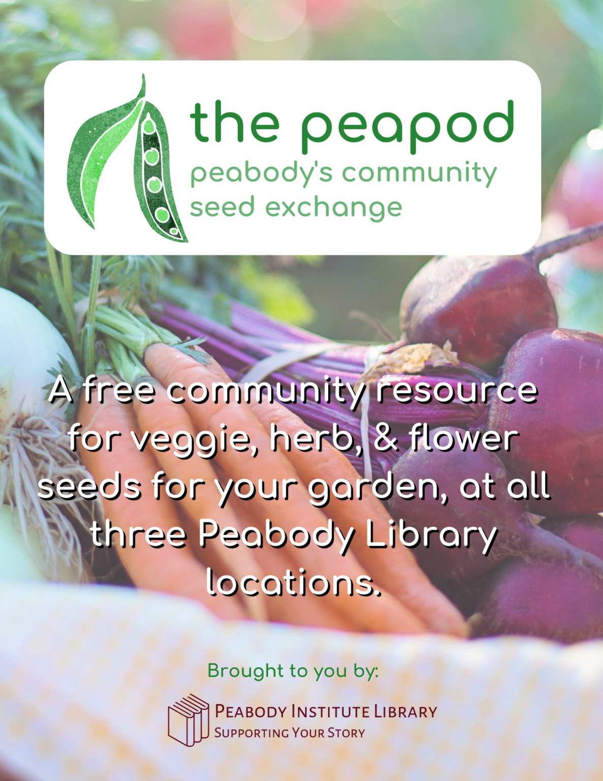 PeaPod Community Seed Library | Peabody Institute Library